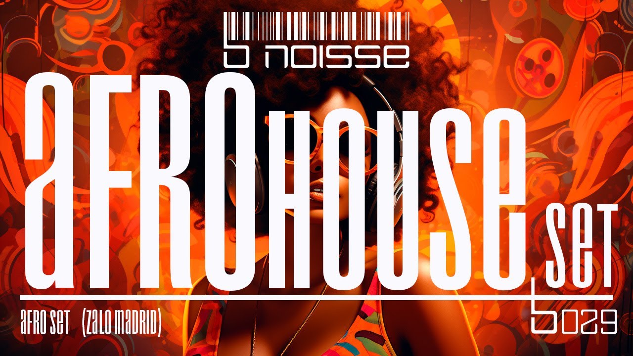 AFRO HOUSE set AUGUST 23 ( Zalo Madrid) - YouTube