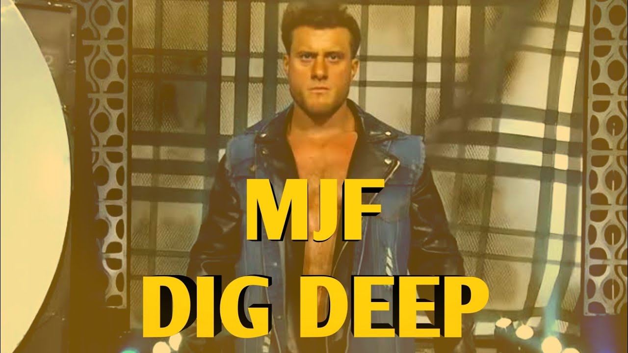 MJF || Dig deep || AEW custom titantron 2024 #like #aew #share # ...