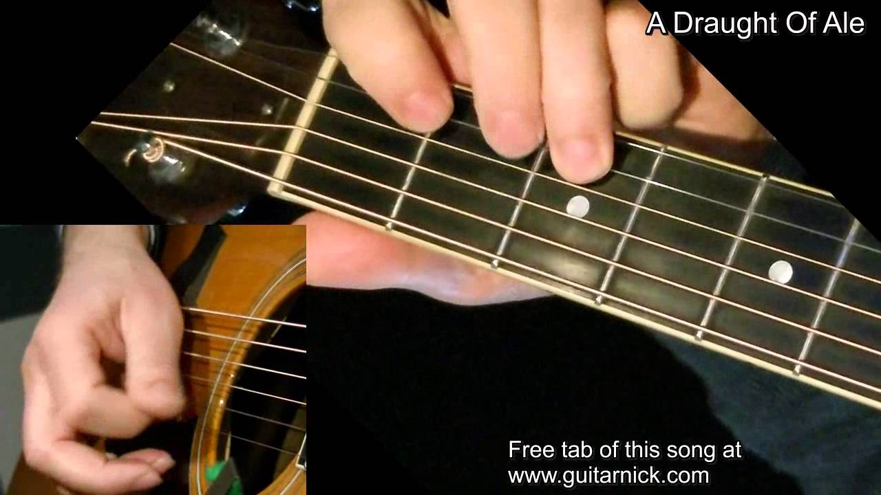 A Draught Of Ale - Irish Jig + TAB! learn to play on acoustic guitar ...