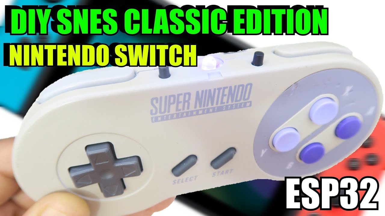 CONTROL SNES CLASSIC EDITION para NINTENDO SWITCH TUTORIAL DIY BUILD ...
