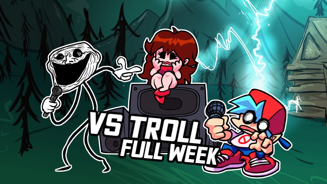 VS Troll [FULL WEEK] Mod Showcase - Friday Night Funkin' - YouTube