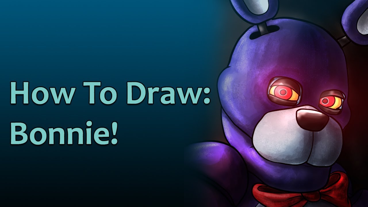 How to Draw Bonnie - YouTube