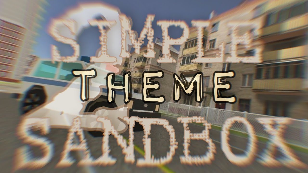 Simple Sandbox 2 Main Menu Theme - YouTube