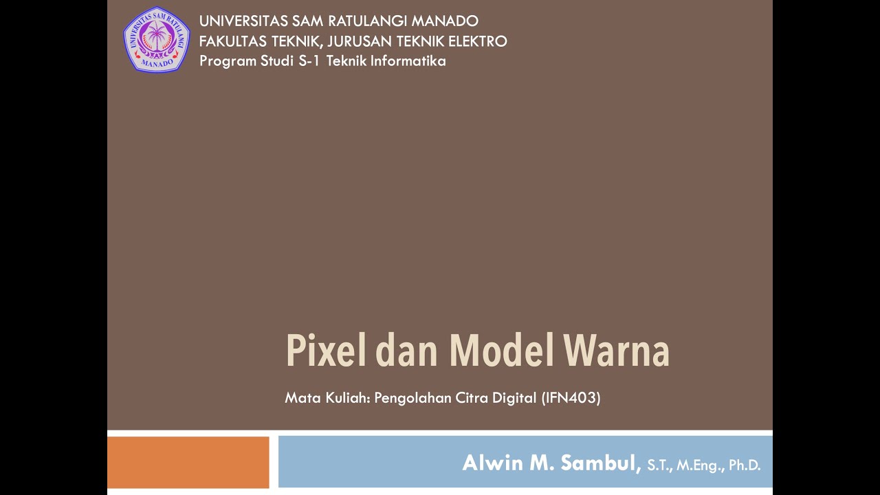 Pixel dan Model Warna (Part 1) - YouTube