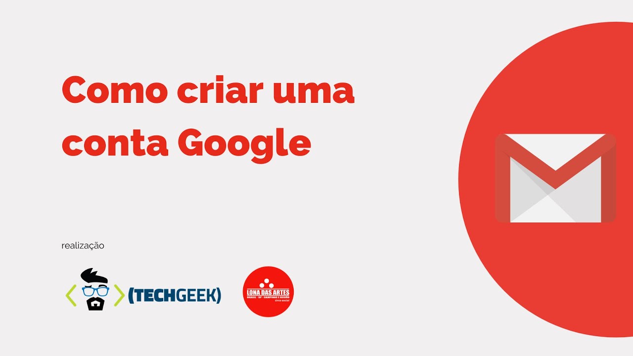 Como criar uma conta no Google | TechGeek - YouTube