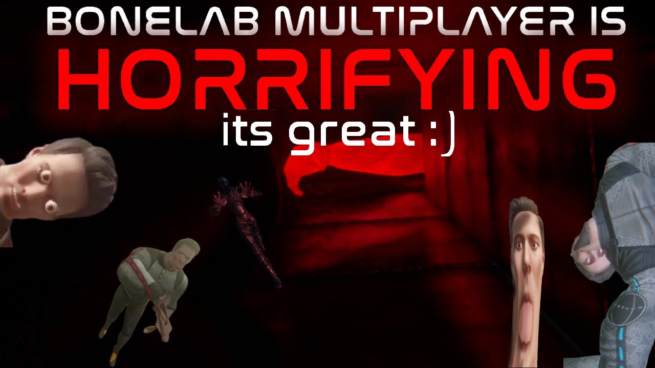 Bonelab Multiplayer Is Horrifying (its great) - YouTube
