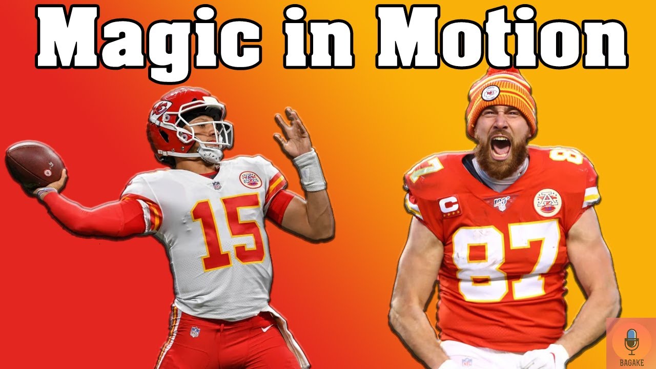 Mahomes and Kelce: Magic in Motion - YouTube