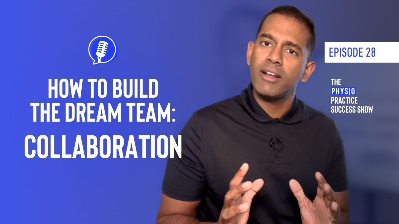 Building A High Performance Physio Team: Building Safety, Trust & Collaboration - YouTube