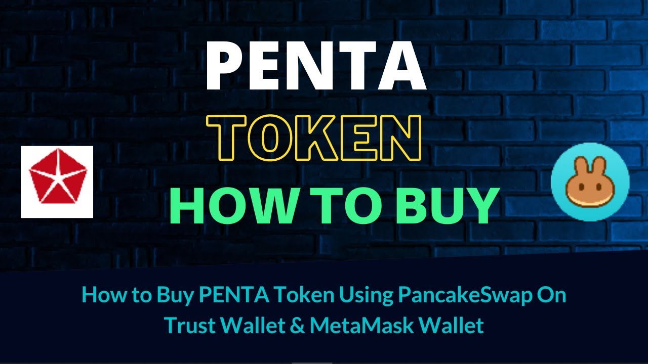 How to Buy PENTA Token (PENTA) Using PancakeSwap On Trust Wallet OR ...