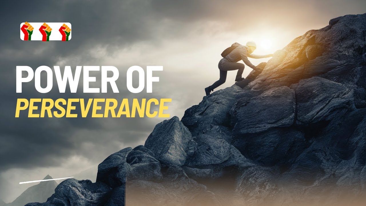 Why Perseverance Is The Key To Success - YouTube