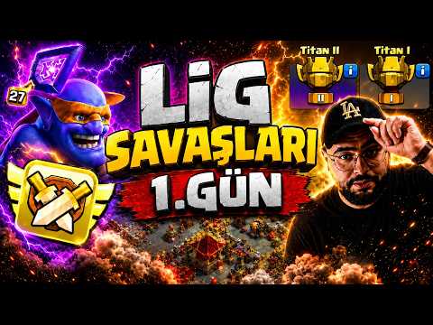 TÜM KLANLARIN ZOR MODLU LİG SAVAŞLARI BAŞLIYOR!1.GÜN(CLASH OF CLANS)
