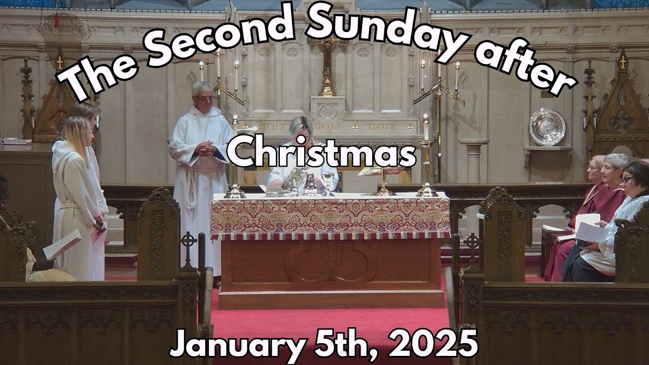 The Second Sunday after Christmas Day - YouTube