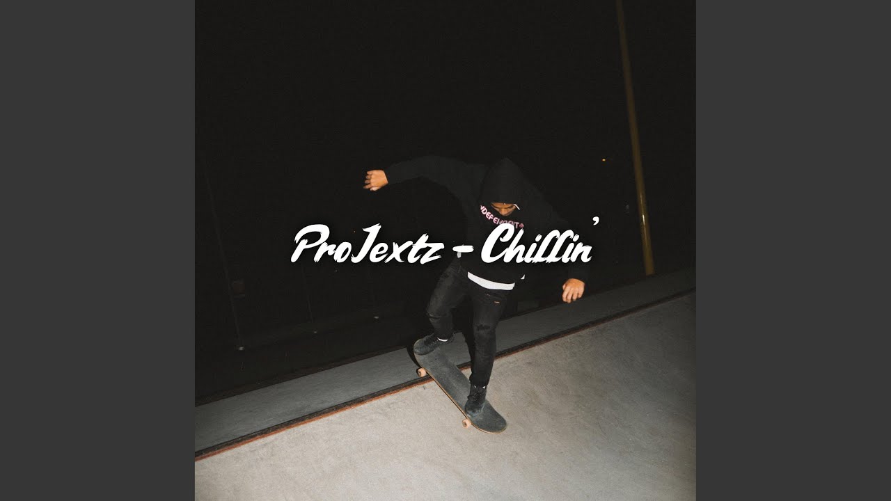 Chillin' (feat. ProJextz) - YouTube Music