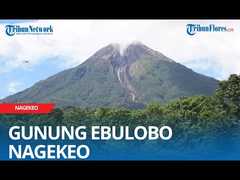 Gunung Ebulobo Nagekeo - YouTube