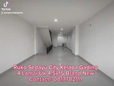 SEWA RUKO SEDAYU CITY KELAPA GADING HUB 0817782111 - YouTube