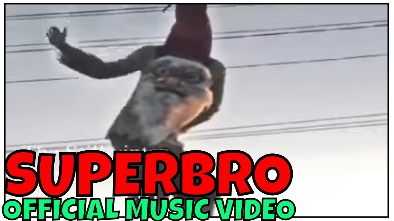 Superbro - YouTube