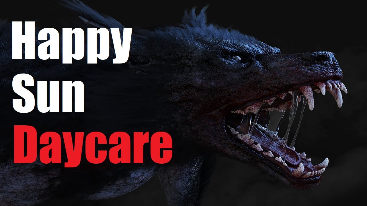 "Happy Sun Daycare" Creepypasta - YouTube