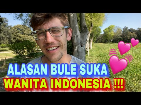 ALASAN BULE SUKA WANITA INDONESIA YANG PERLU KAMU TAU!!! 😳🥰