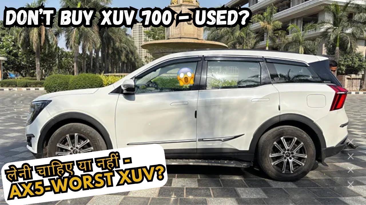 XUV 700 AX5 - Is it worth Buying? Used XUV700 - YouTube