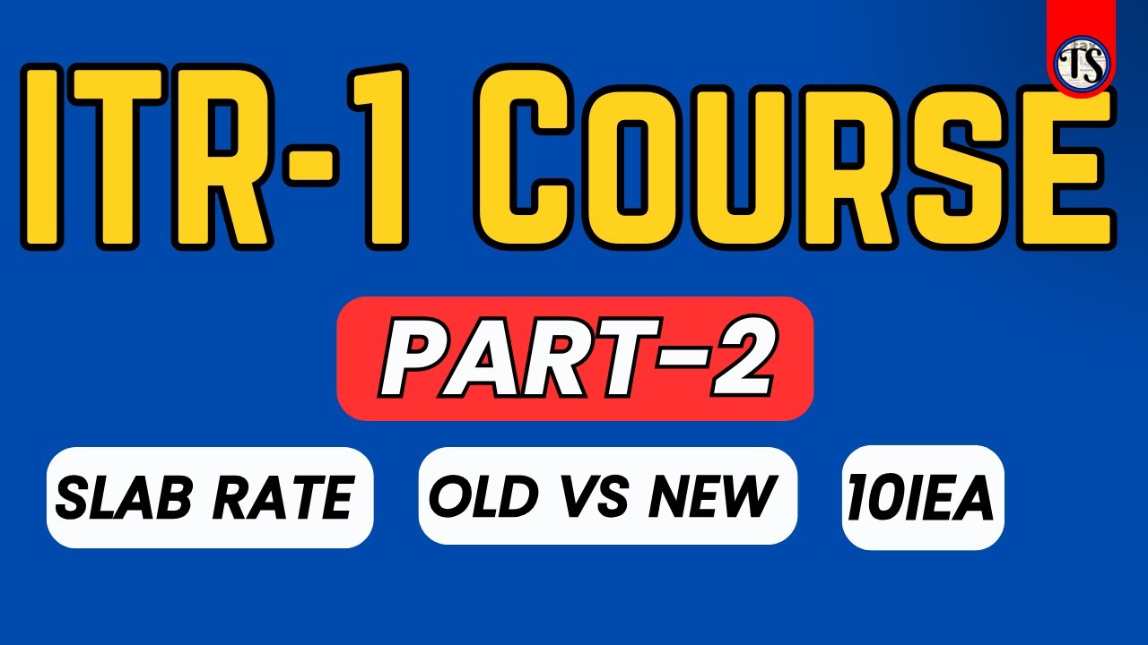 ITR-1 Filing : A.Y 2024-25 Slab Rates, Choosing Your Tax Regime with ...