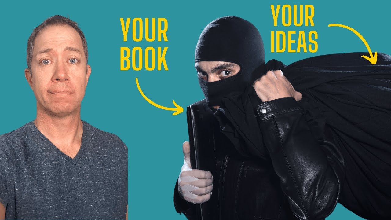 How to Avoid Getting your Novel STOLEN - YouTube