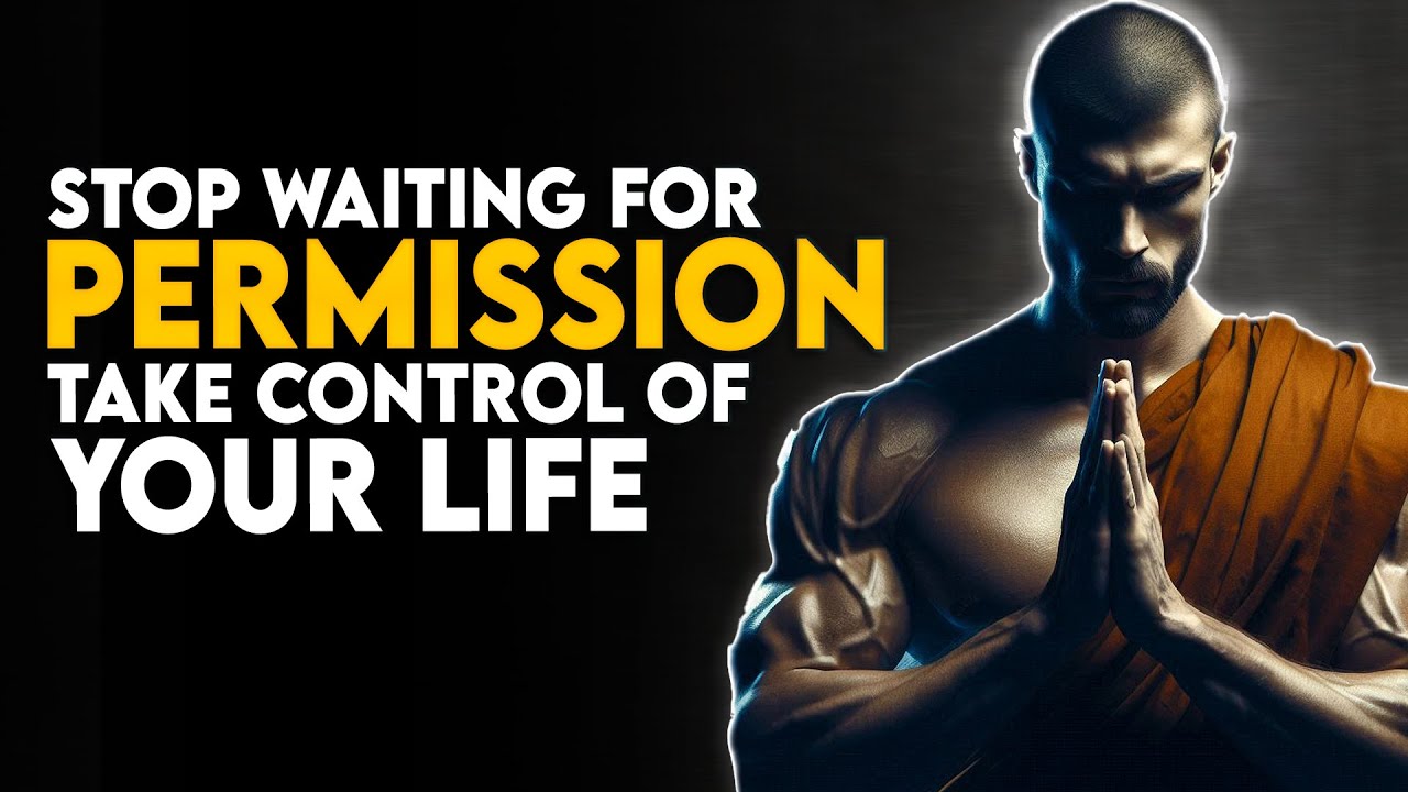 Why You Should Stop Waiting for Permission and Take Control of Your ...
