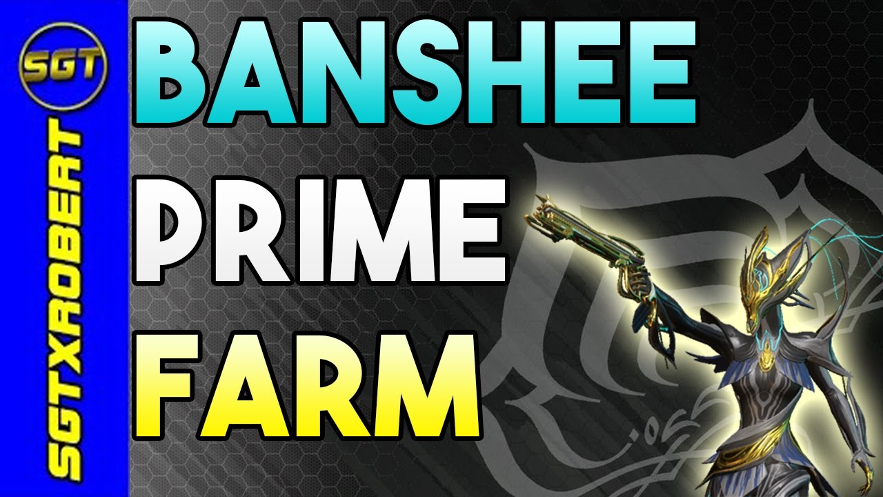 Banshee Prime Farming Livestream! - YouTube