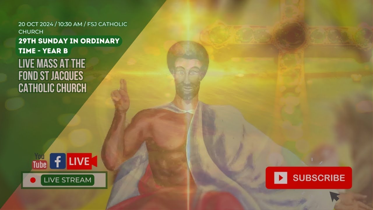 29th Sunday in Ordinary Time - Year B at the Fond St Jacques Catholic ...