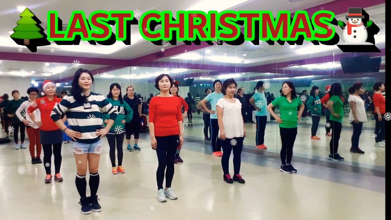 Last Christmas 🎄 Line Dance 💃 - YouTube