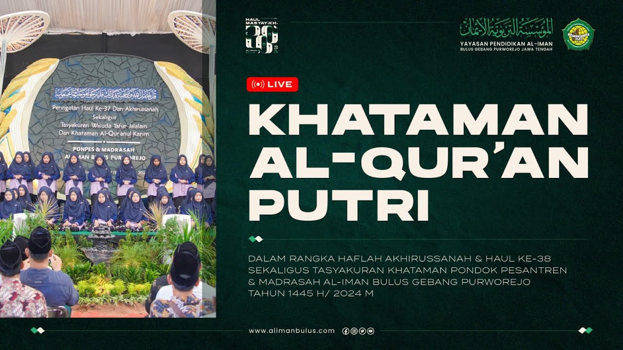 Khataman Al-Qur'an Putri | Ponpes dan Madrasah Al-Iman Bulus - YouTube