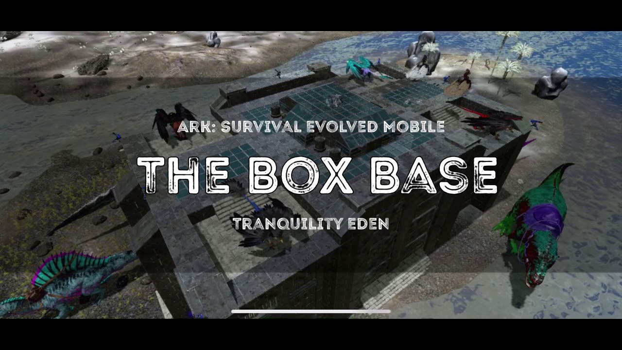 Ark Mobile Base Build - The Box Base - YouTube