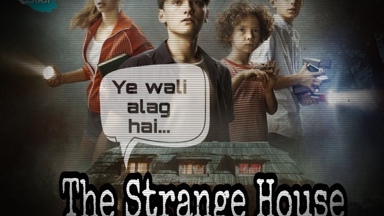 The Strange House movie review| Netflix| The movie ecstasy. - YouTube