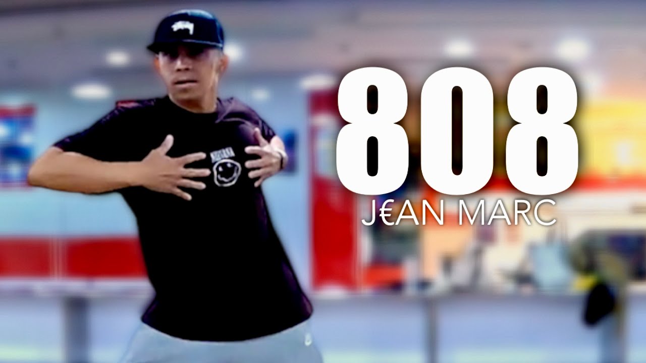 808 - JEAN MARC | Bryan Taguilid Choreography | Hiphop dance - YouTube