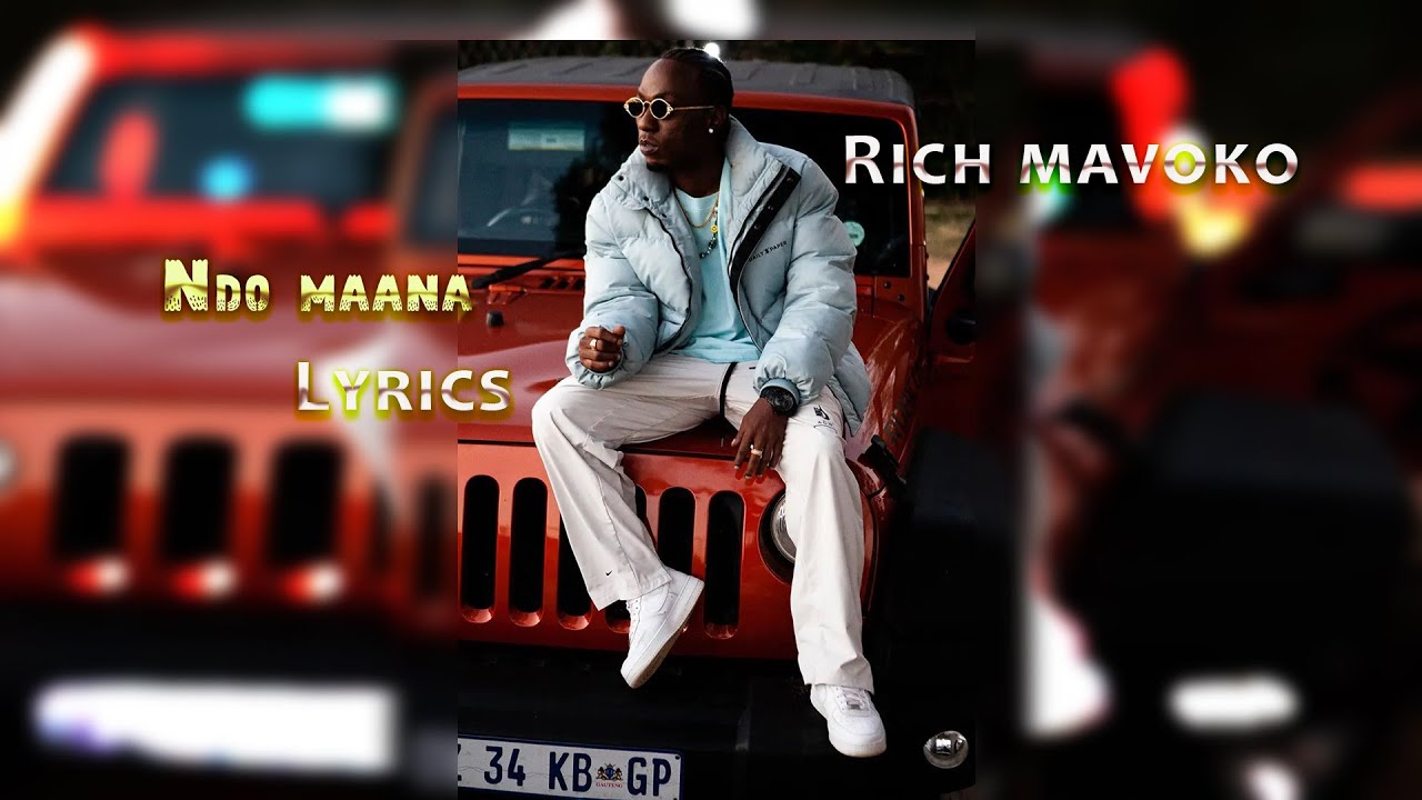 Rich Mavoko - Ndo Maana Lyrics - YouTube