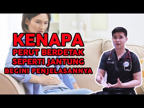 Kenapa Perut Berdetak Seperti Jantung ?