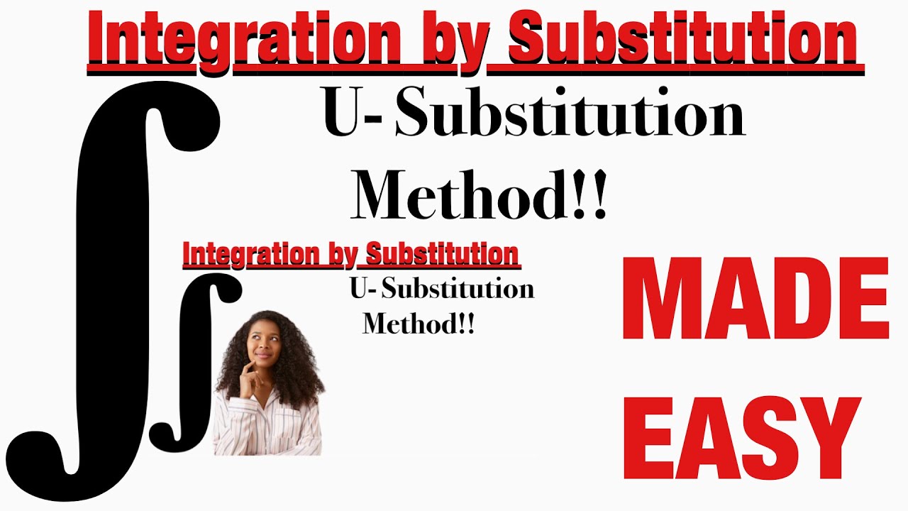 How to integrate using u substitution method - YouTube
