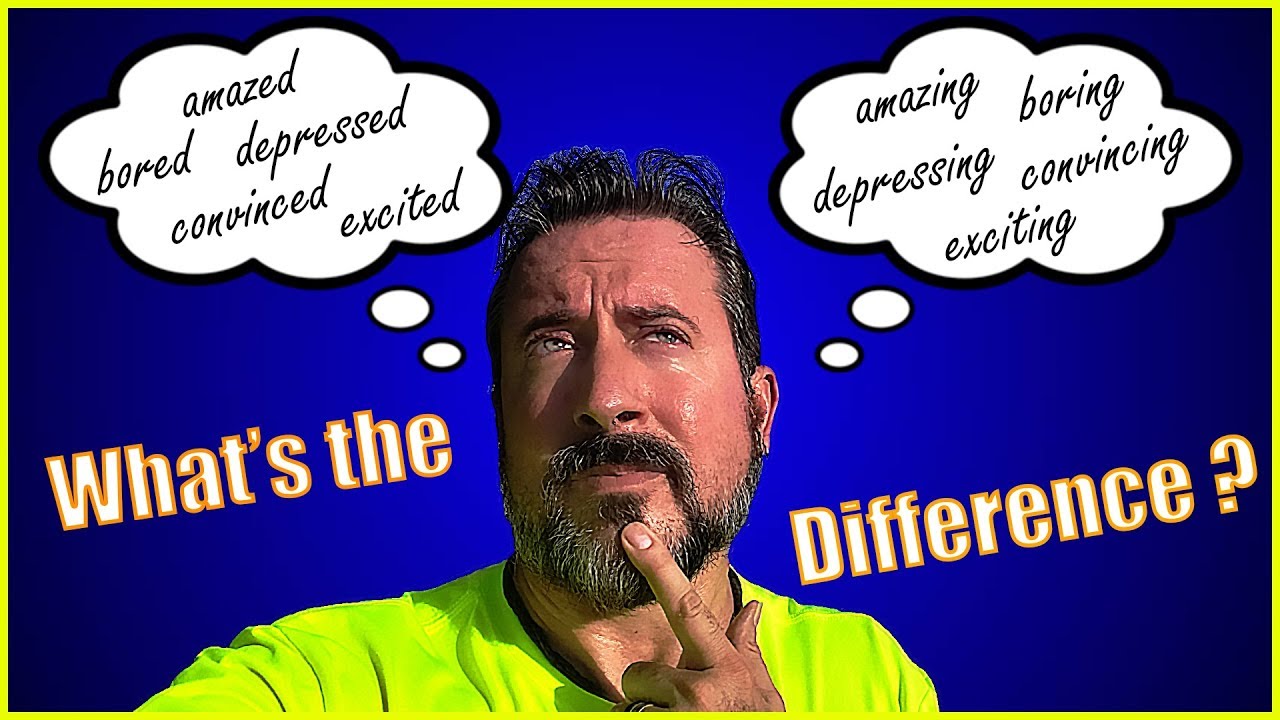 What s The Difference Between Adjectives Ending In ed And ing YouTube what-s-the-difference-between-adjectives-ending-in-ed-and-ing-youtube