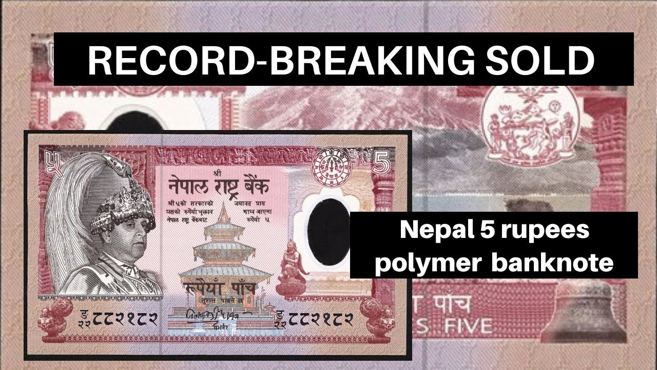 Nepal 5 rupees polymer unissued banknotes - YouTube