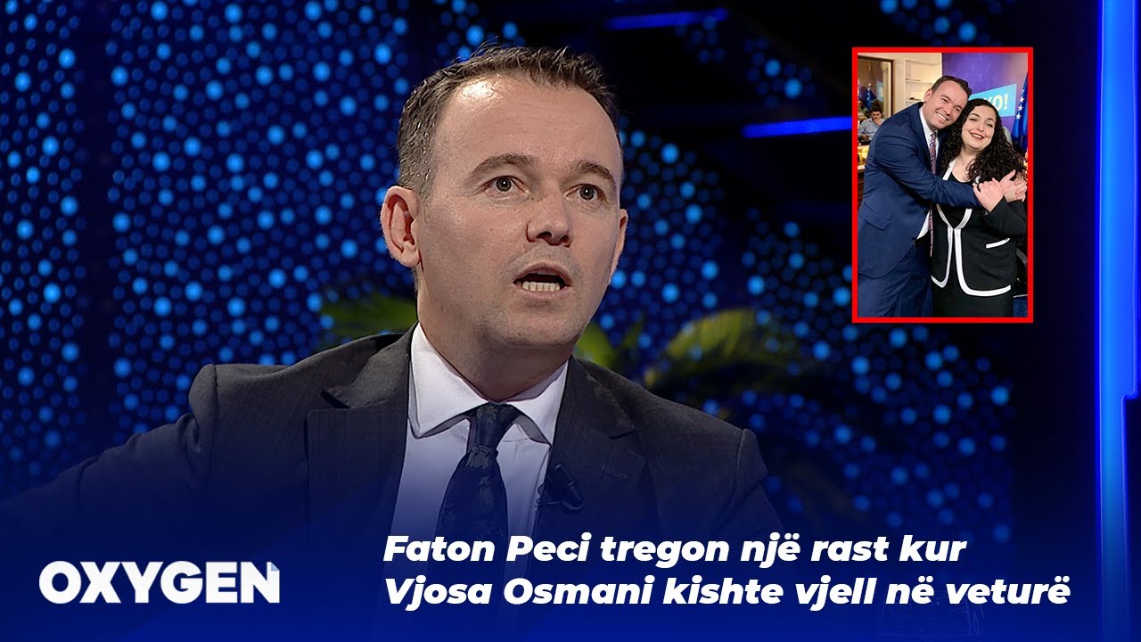 Faton Peci tregon një rast kur Vjosa Osmani kishte vjell në veturë ...