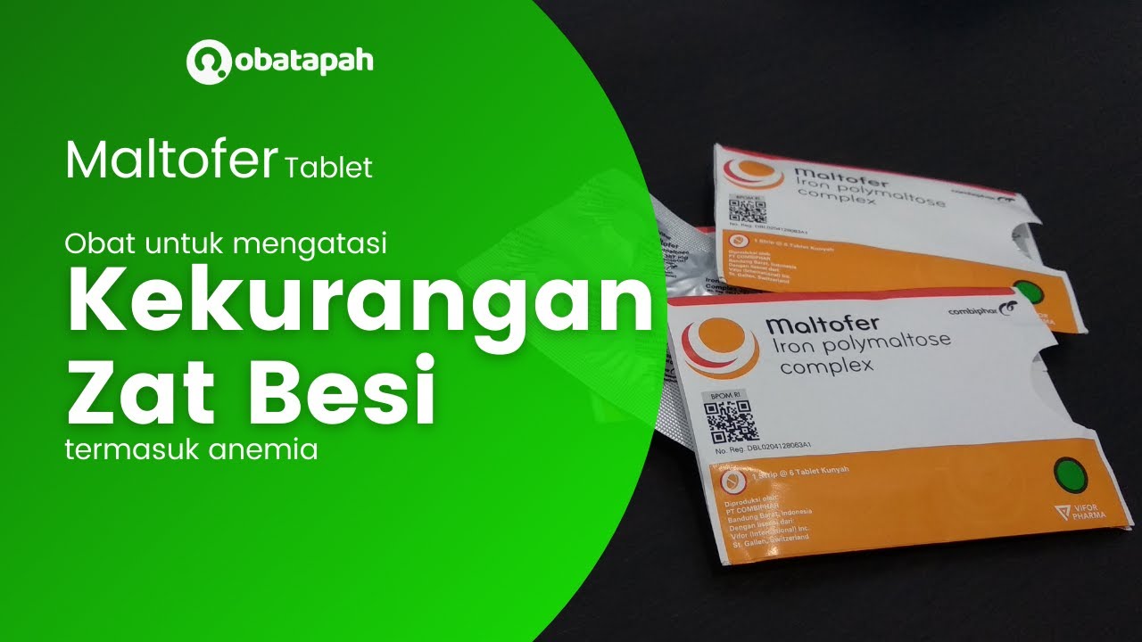 Maltofer, Obat Kekurangan Zat Besi Anak dan Dewasa - YouTube