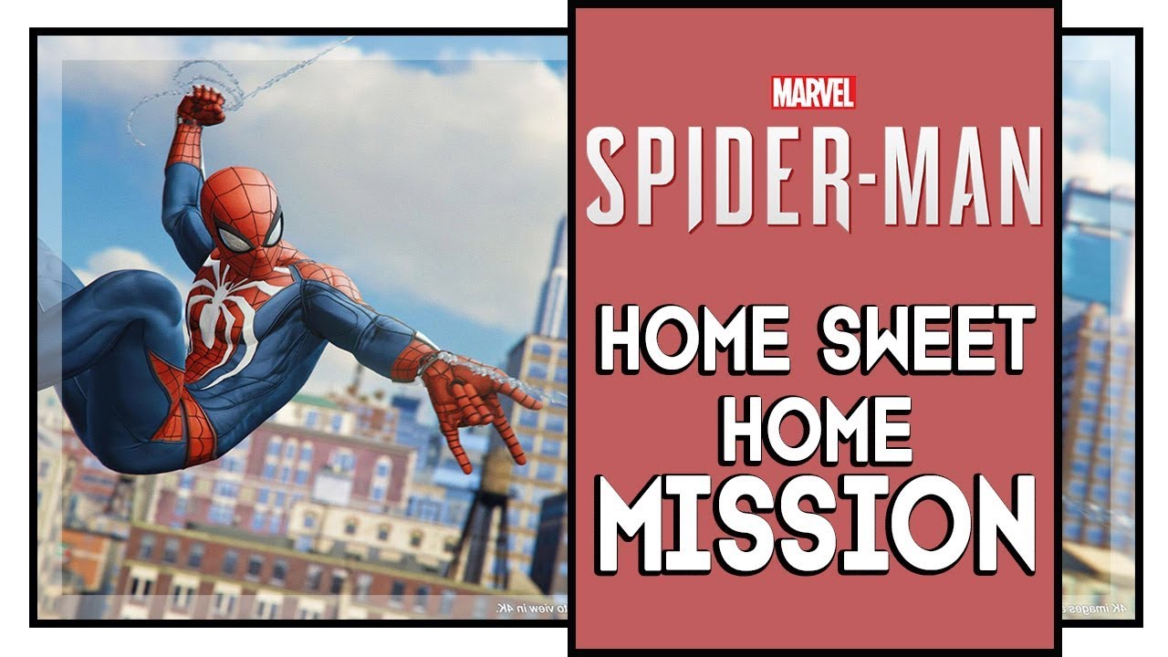 Marvel's Spider Man Walktrough #15 Home Sweet Home Mission - YouTube