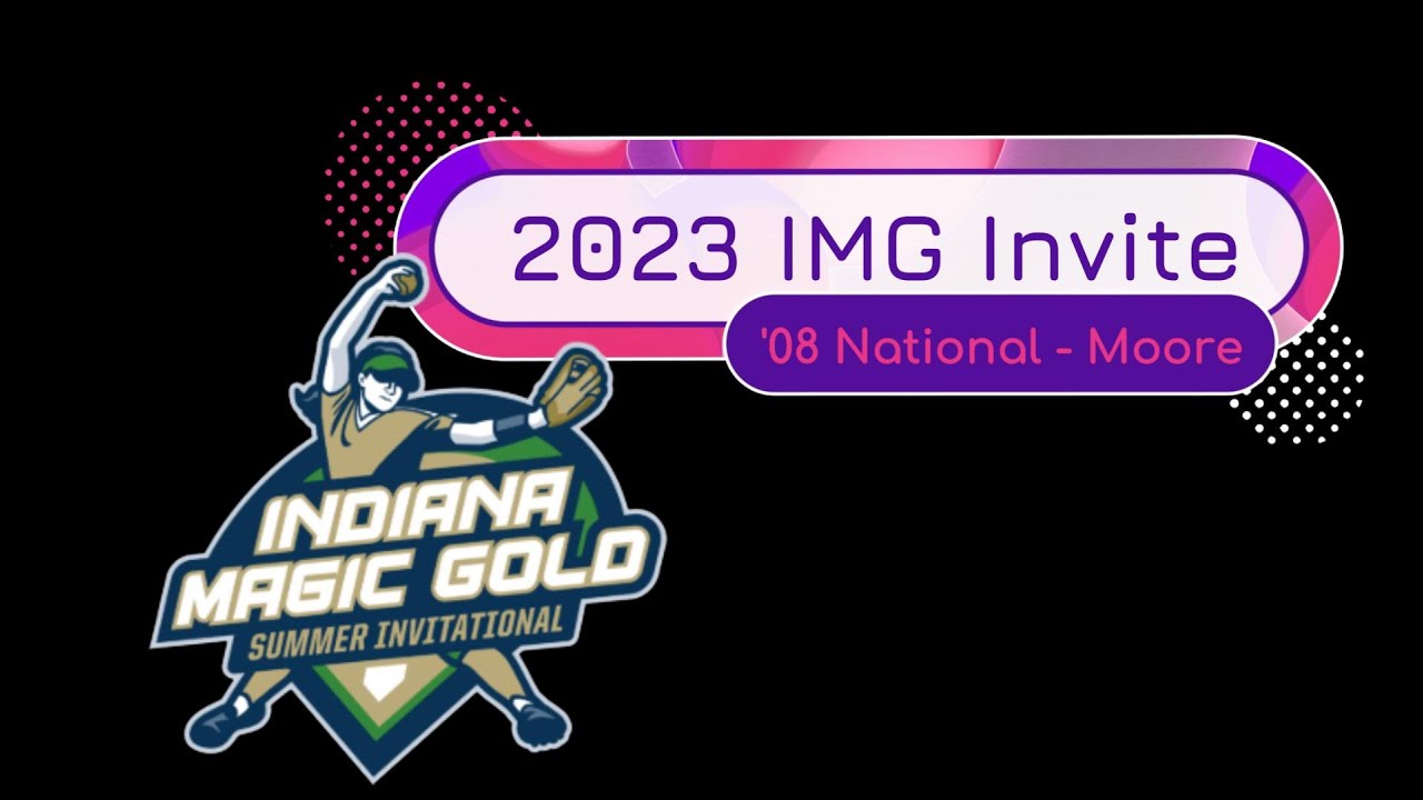 Indiana Magic Gold '08 National - Moore - 2023 IMG Summer Invite - YouTube