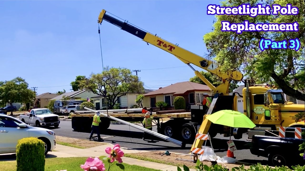 Streetlight Pole Replacement (Part 3/9)｜Removing Old Streetlight Pole ...