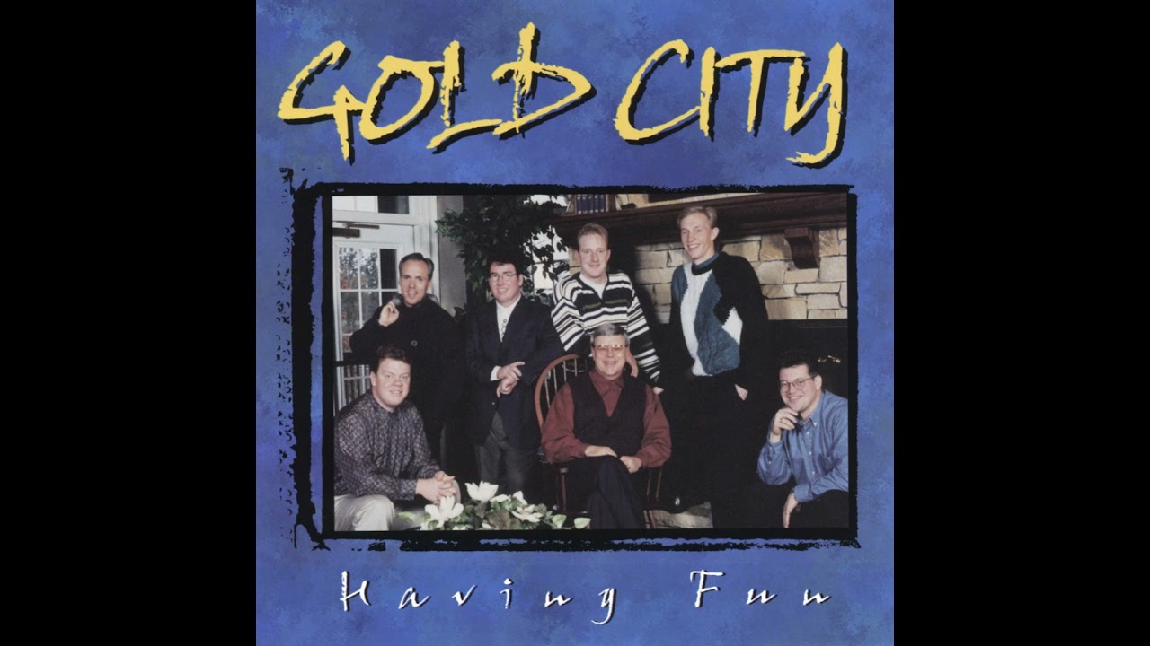 Gold City Having Fun - YouTube