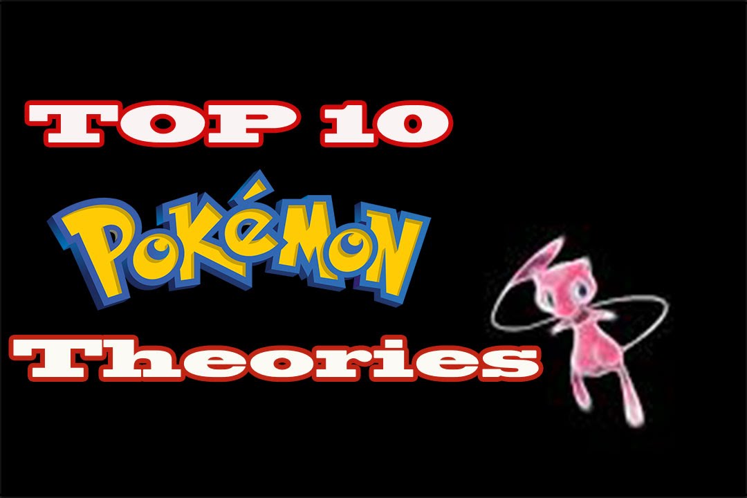 Top 10 Pokemon Theories - YouTube