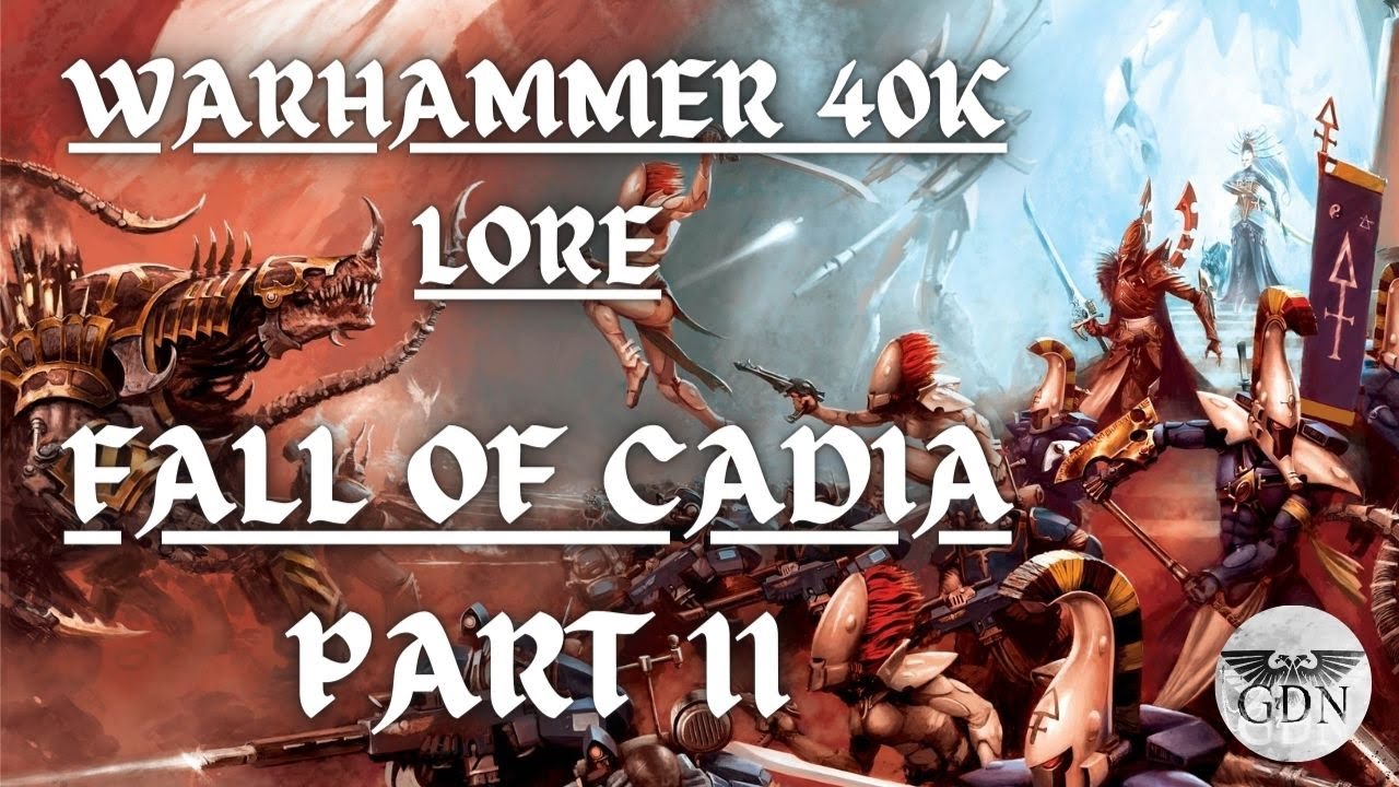 Warhammer 40k Lore - Fall of Cadia, Part 11 (End and Beginning) - YouTube
