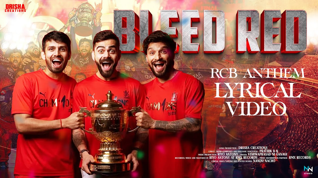 Bleed Red - RCB Fan Made Anthem 2025 |Lyrical video song | Prathik BK ...