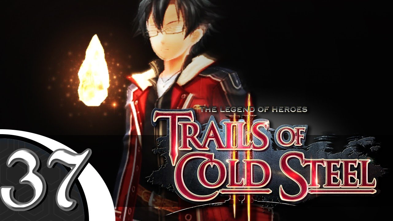 REAN'S RESOLUTION | Let's Play LoH: Trails of Cold Steel 2 (Blind, Vita ...