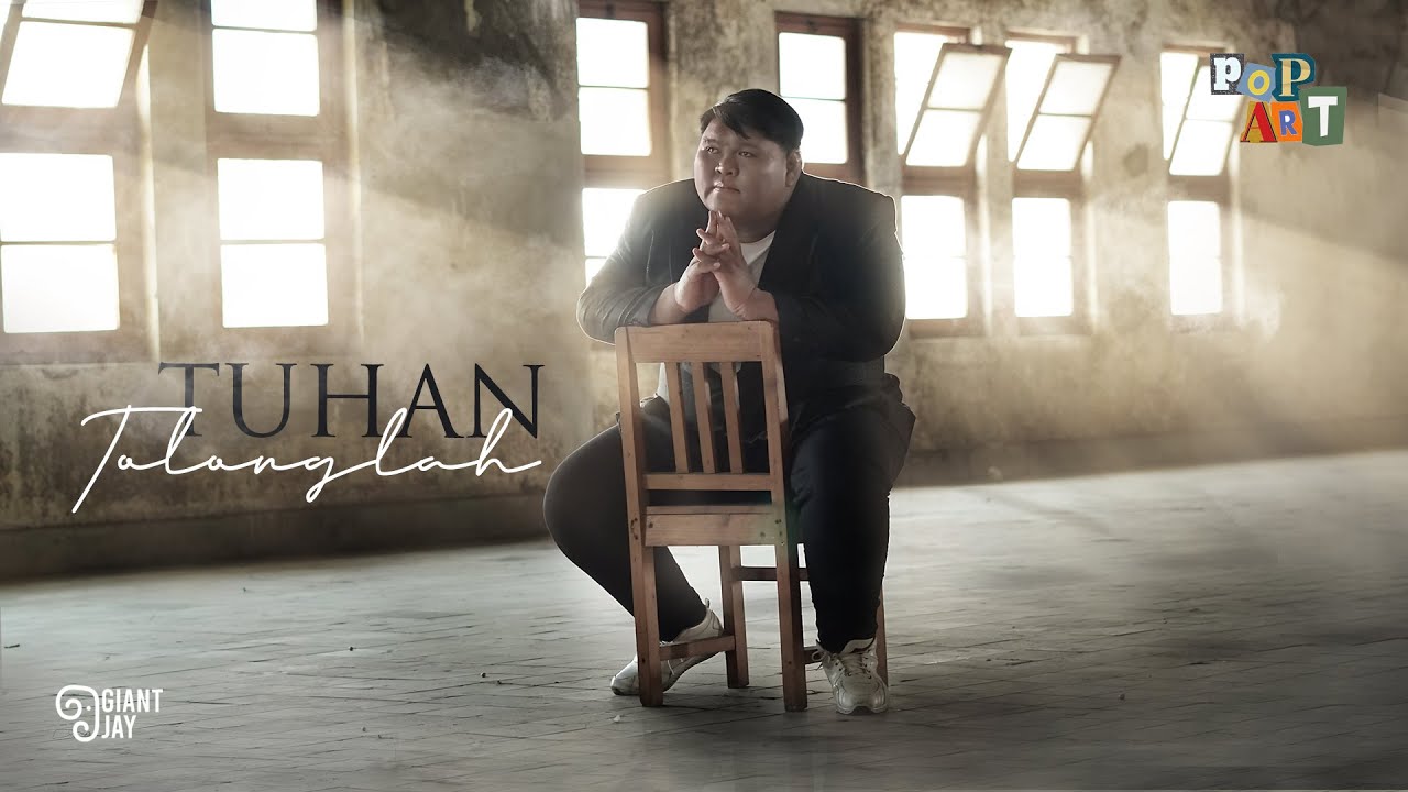 GIANT JAY - TUHAN TOLONGLAH (Official Music Video) - YouTube
