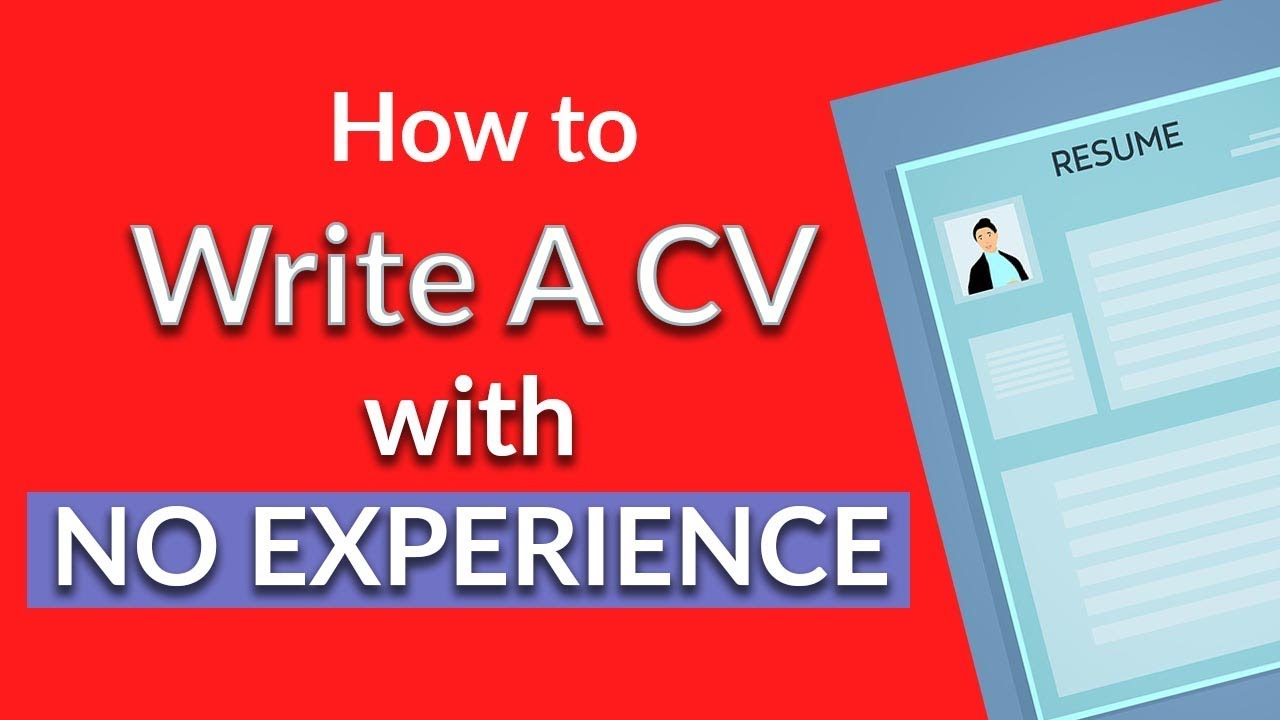 How to write a CV || With No Experience || Fresher CV - YouTube